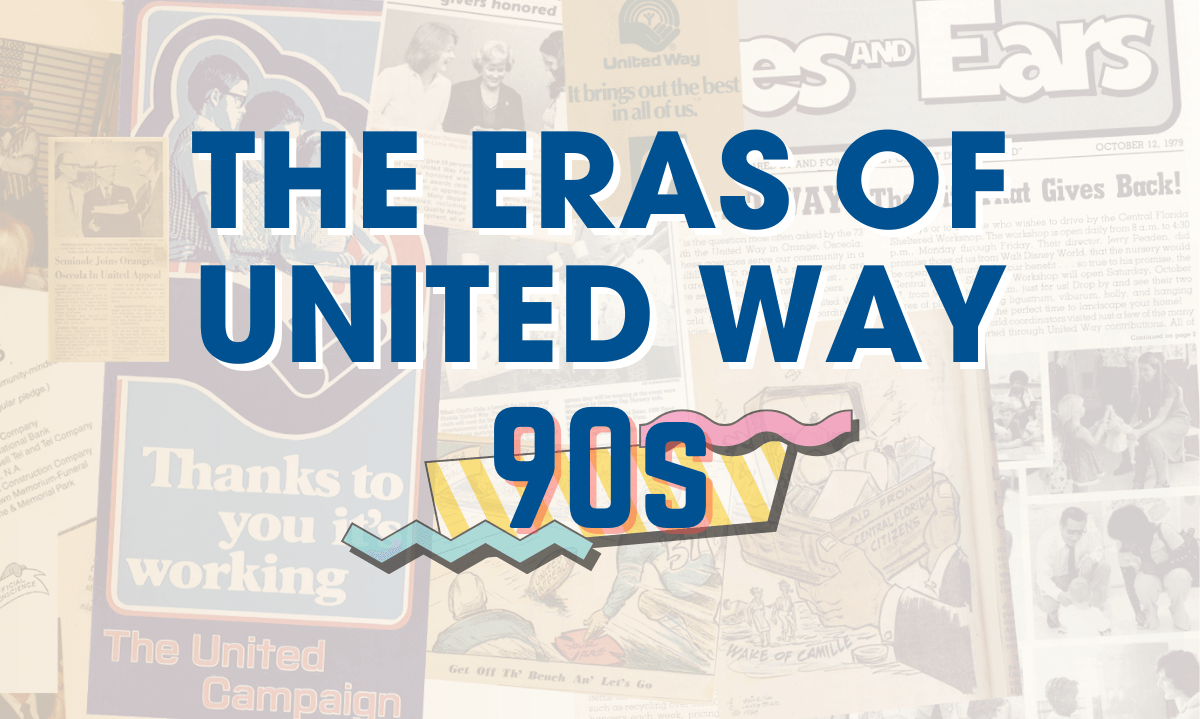 Introducing Fullbrite: the 90s Era | United Way
